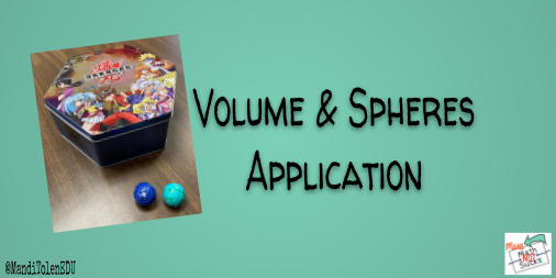 Volume and Spheres Application – Make Math Not Suck